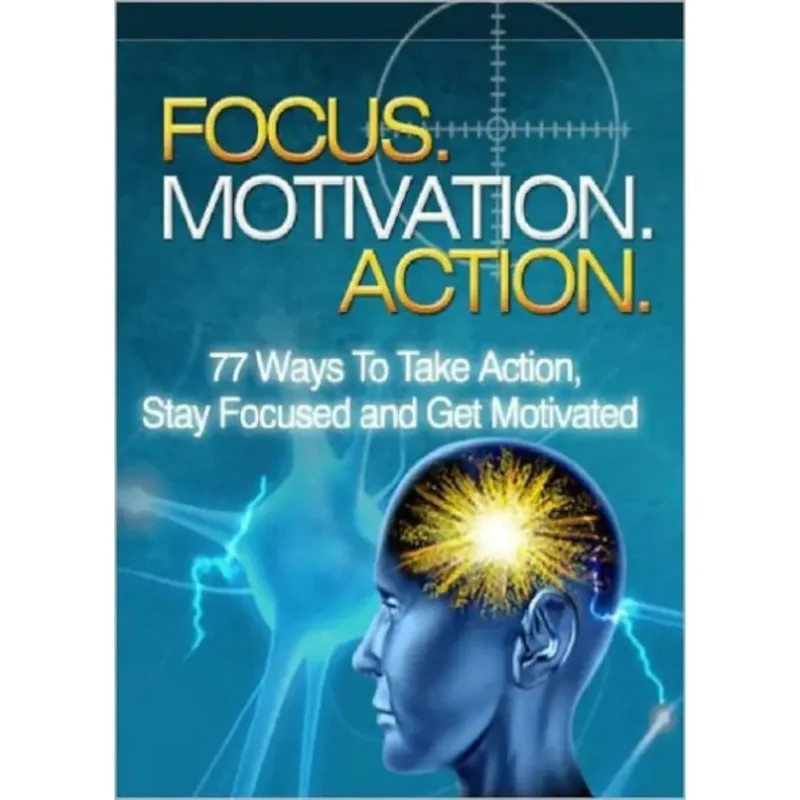 Focus Motivation Action (eBook) - lotskart.com Focus Motivation Action (eBook) - lotskart.com