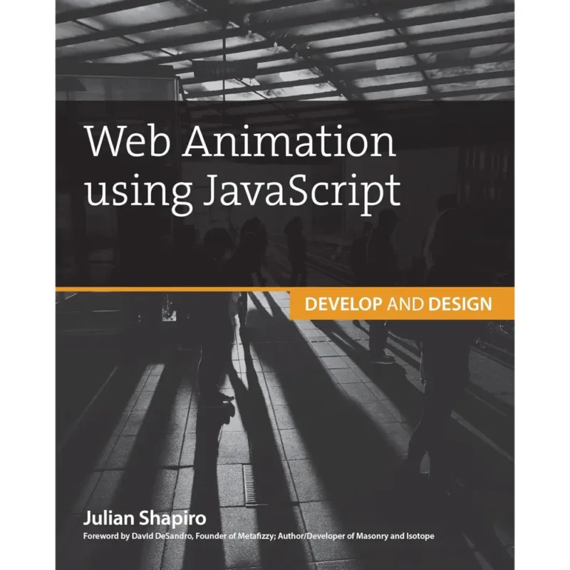 Web Animation Using Javascript By Julian Shapiro Ebook